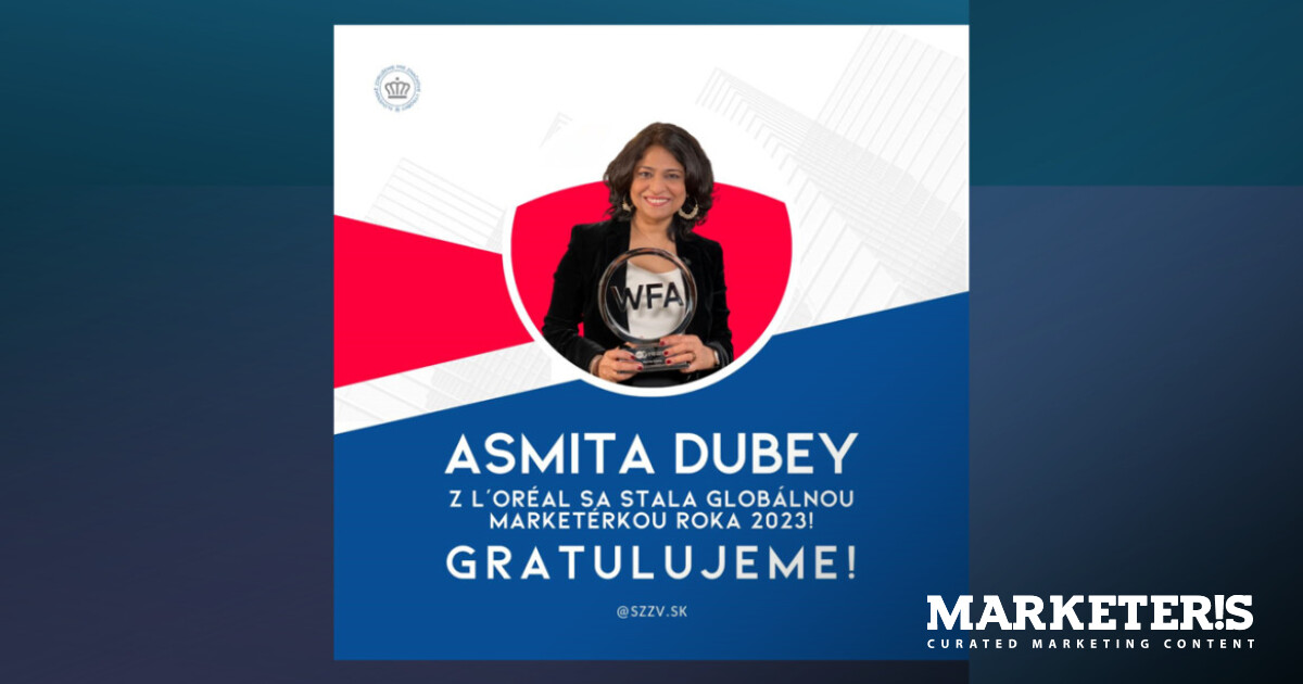 Globálnou marketérkou roka 2023 je Asmita Dubey z L'Oréal