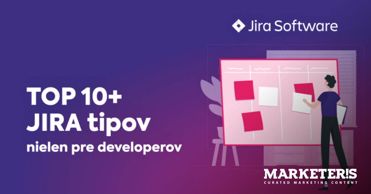 RIESENIA blog: TOP 10+ JIRA tipov nielen pre developerov